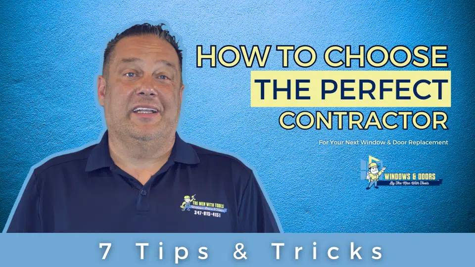 How To Find a Window and Door Contractor | 7 Tips and Tricks